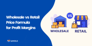 Wholesale vs Retail Price Formula for Profit Margins - Whols